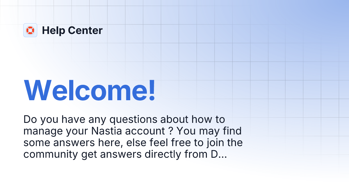 Welcome! | Help Center